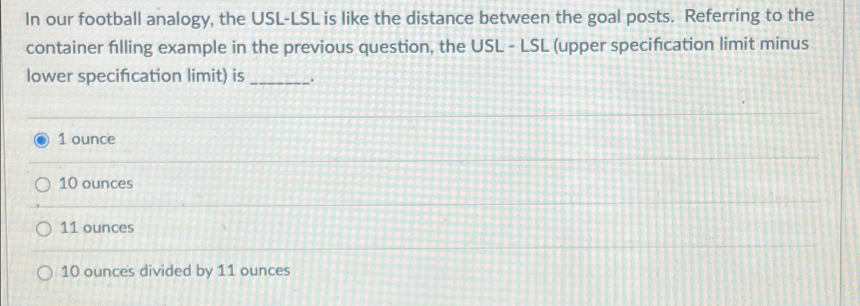 Solved In our football analogy, the USL-LSL is like the | Chegg.com