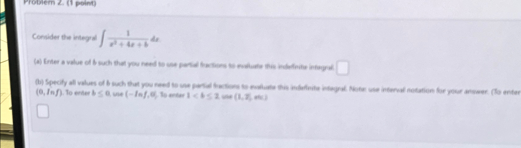 Solved Problem 2. (1 point)Consider the integral | Chegg.com Solved Problem 2. (1 point)Consider the integral | Chegg.com