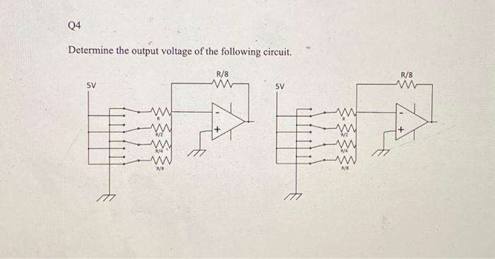 Solved Determine the output voltage of the following | Chegg.com