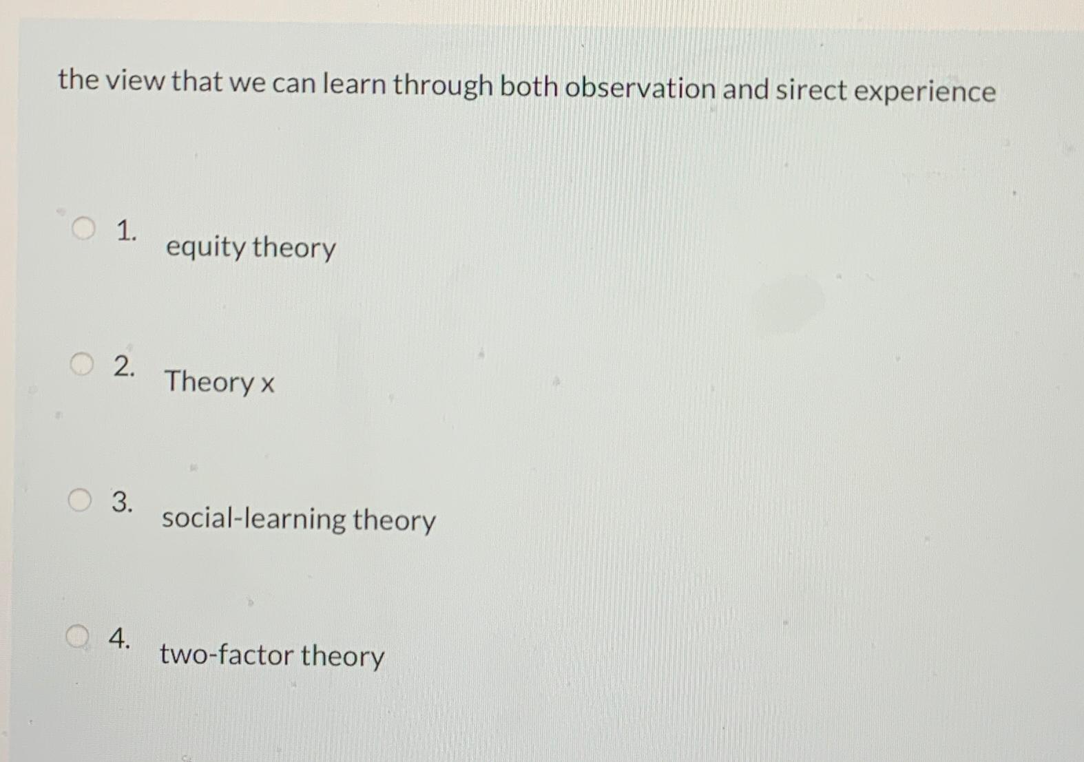 Solved the view that we can learn through both observation | Chegg.com
