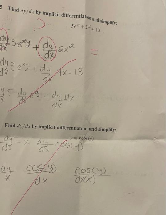 Solved Find dy/dx by implicit differentiation and simplify: | Chegg.com