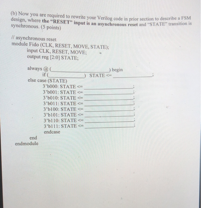 Solved (b) Now you are required to rewrite your Verilog code | Chegg.com