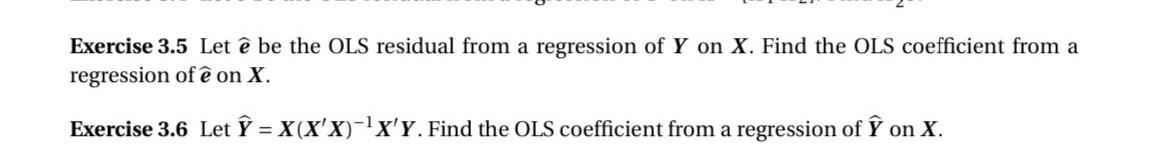 Solved Exercise 3.5 ﻿Let widehat(e) ﻿be the OLS residual | Chegg.com