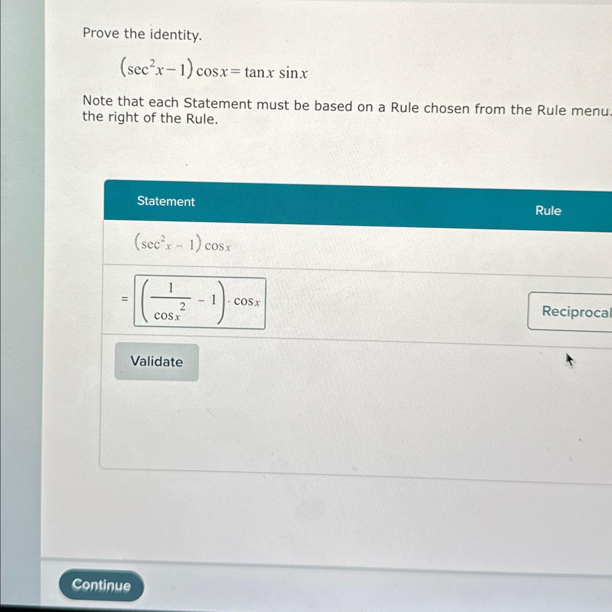 Solved Prove the identity.(sec2x-1)cosx=tanxsinxNote that | Chegg.com