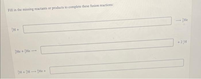 Solved Fill in the missing reactants or products to complete | Chegg.com