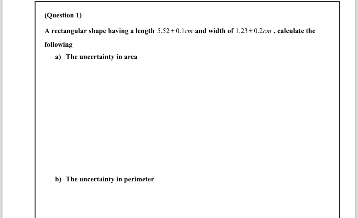 Solved (Question 1)A rectangular shape having a length | Chegg.com