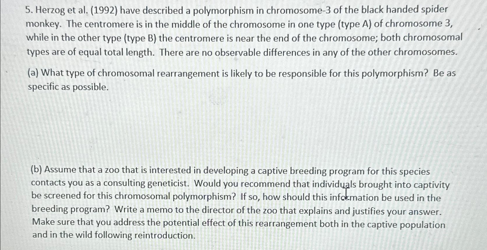Solved Herzog et al. (1992) ﻿have described a polymorphism | Chegg.com