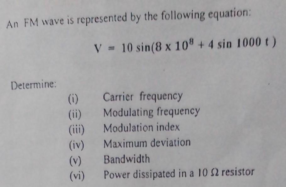 Solved An FM wave is represented by the following equation: | Chegg.com