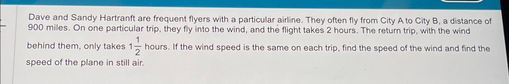 Solved Dave and Sandy Hartranft are frequent flyers with a | Chegg.com
