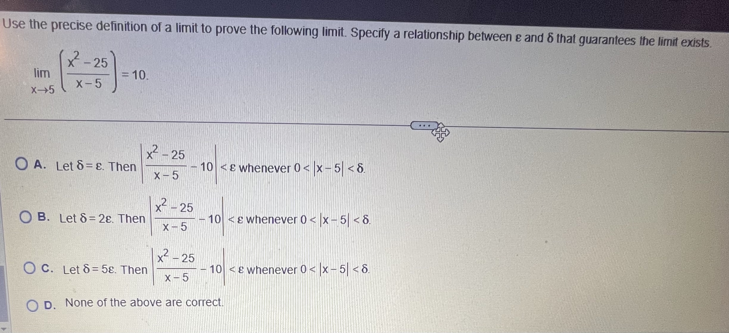Solved Use the precise definition of a limit to prove the | Chegg.com