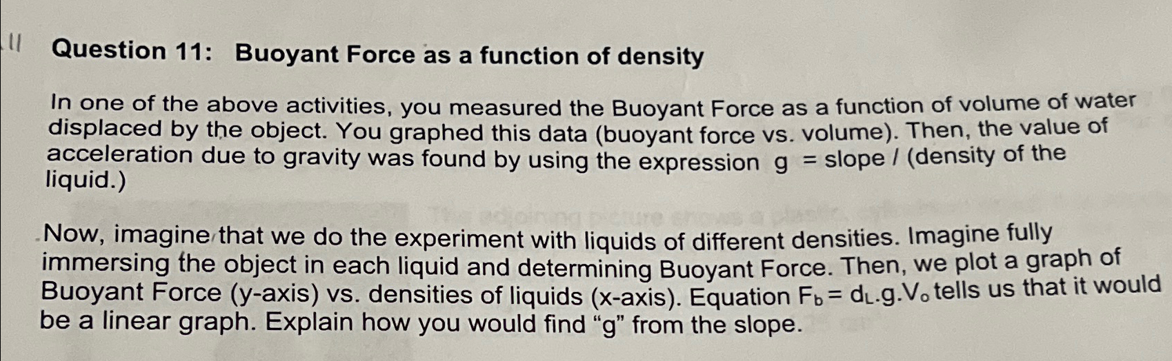 Solved 11 ﻿Question 11: Buoyant Force as a function of | Chegg.com