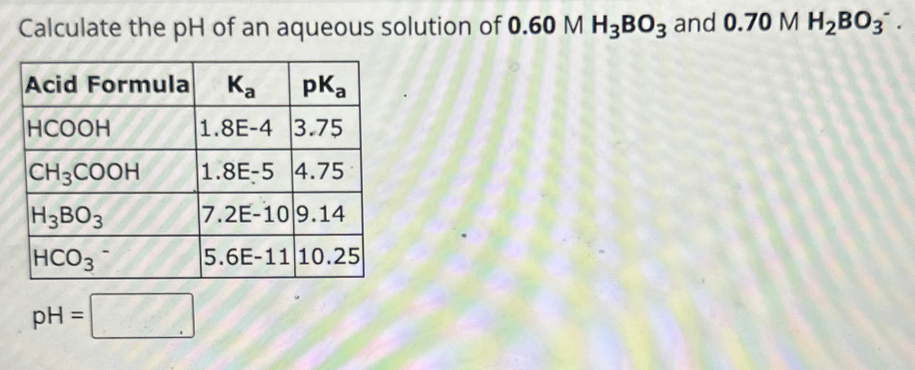Calculate the pH ﻿of an aqueous solution of | Chegg.com