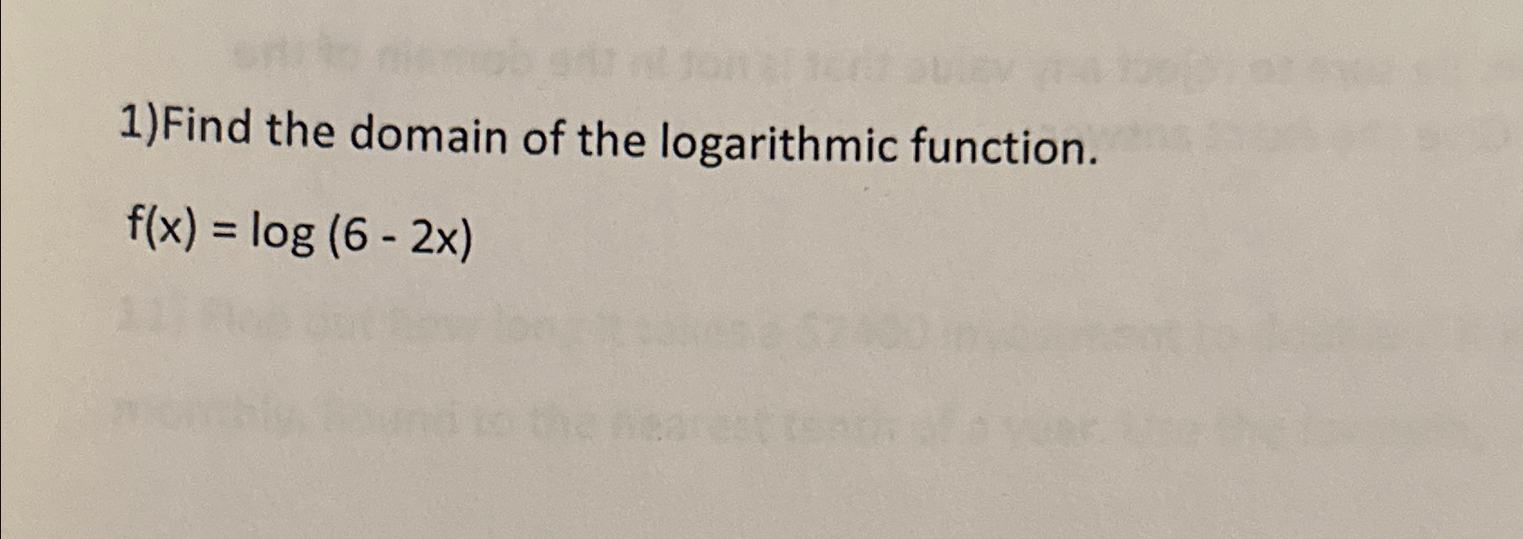 Find the domain of the logarithmic | Chegg.com