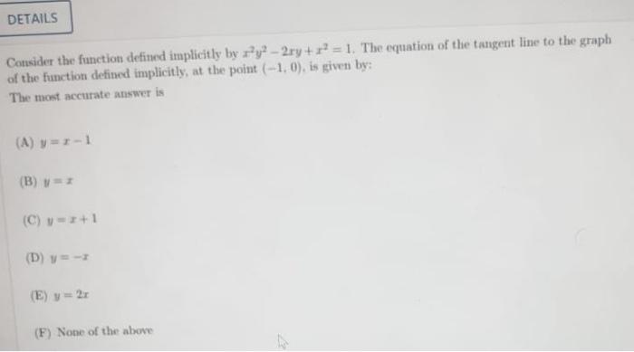 Solved DETAILS Consider the function defined implicitly by | Chegg.com