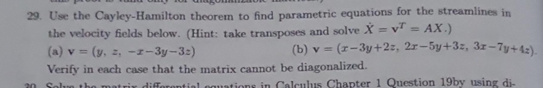 Solved 29. Use the Cayley-Hamilton theorem to find | Chegg.com