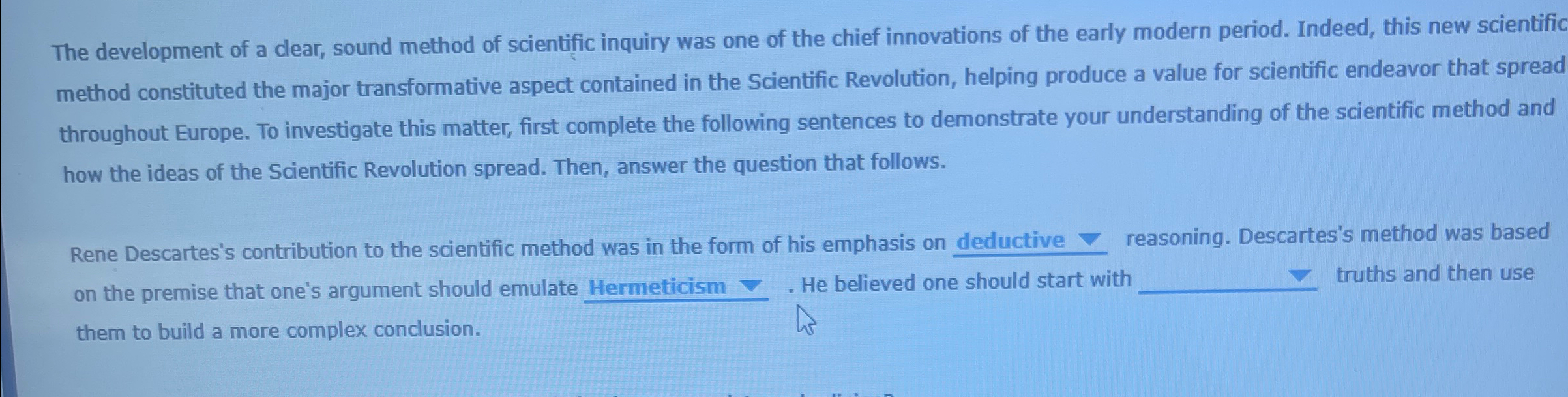 Solved The development of a dear, sound method of scientific | Chegg.com