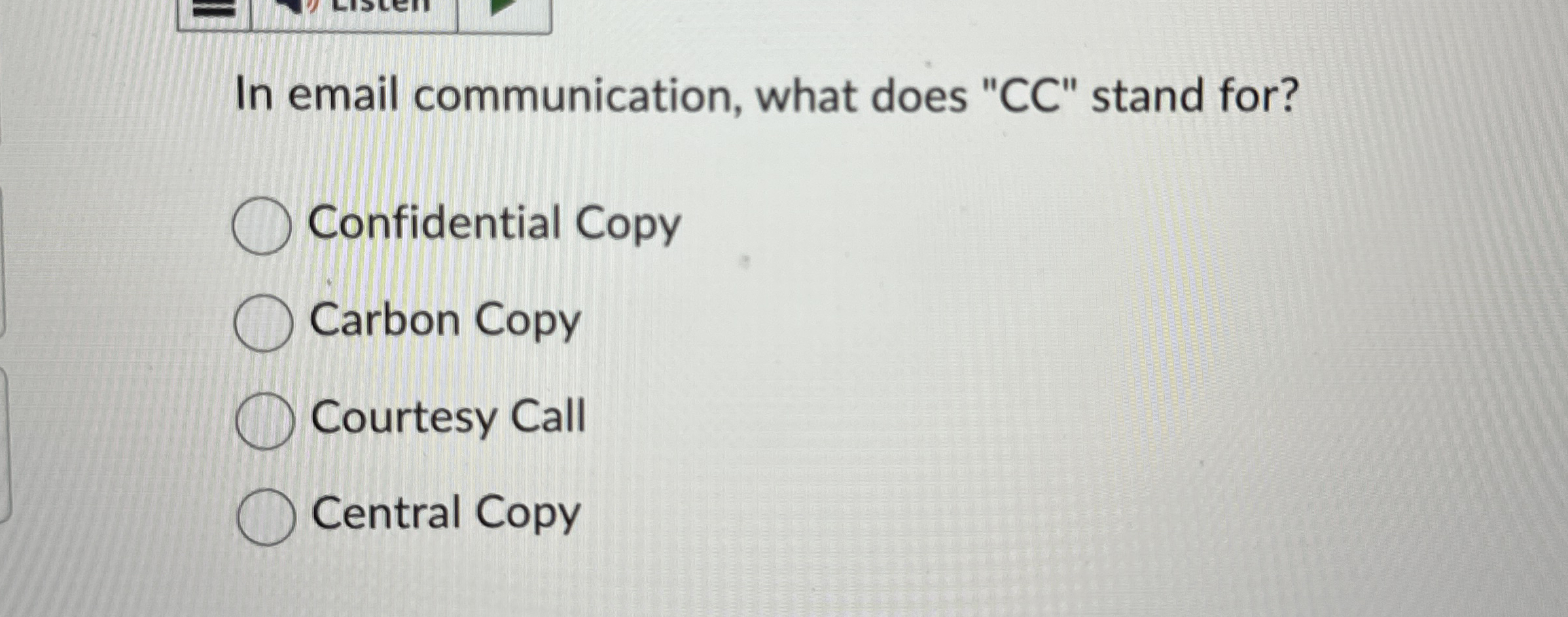 Solved In email communication, what does "CC" ﻿stand | Chegg.com