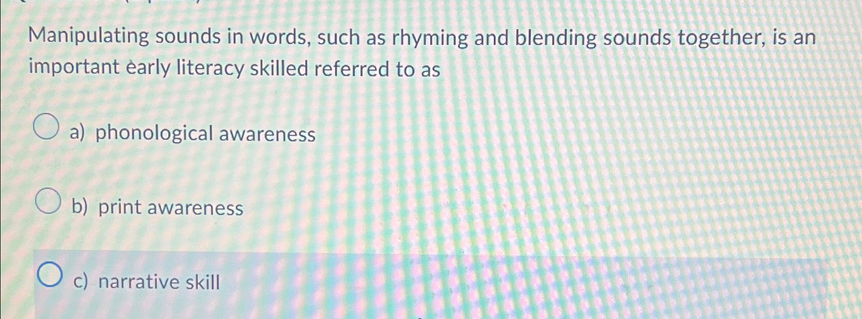 Solved Manipulating sounds in words, such as rhyming and | Chegg.com