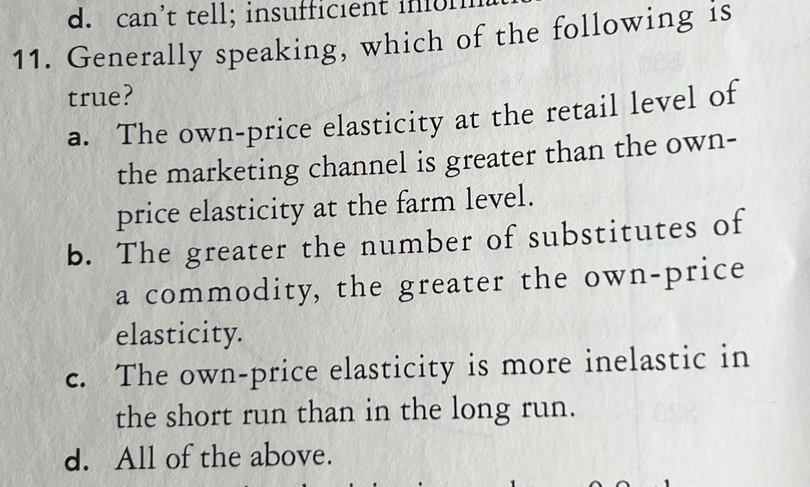 Solved Generally speaking, which of the following is true?a. | Chegg.com
