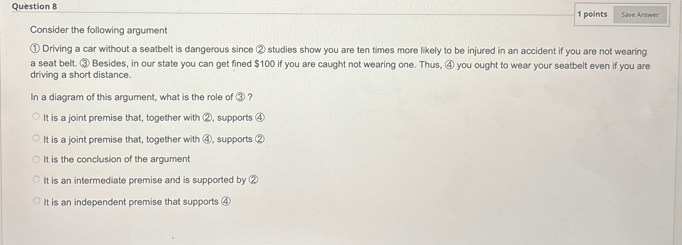 Solved Question 81 ﻿pointsConsider the following argument(1) | Chegg.com