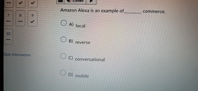 Solved Amazon Alexa is an example ofcommerce.A) ﻿localB) | Chegg.com