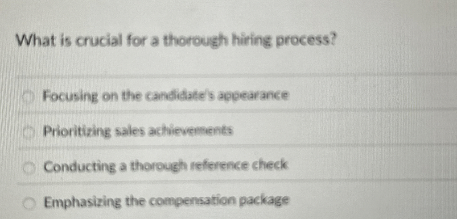 Solved What is crucial for a thorough hiring | Chegg.com