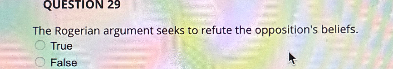 Solved The Rogerian argument seeks to refute the | Chegg.com