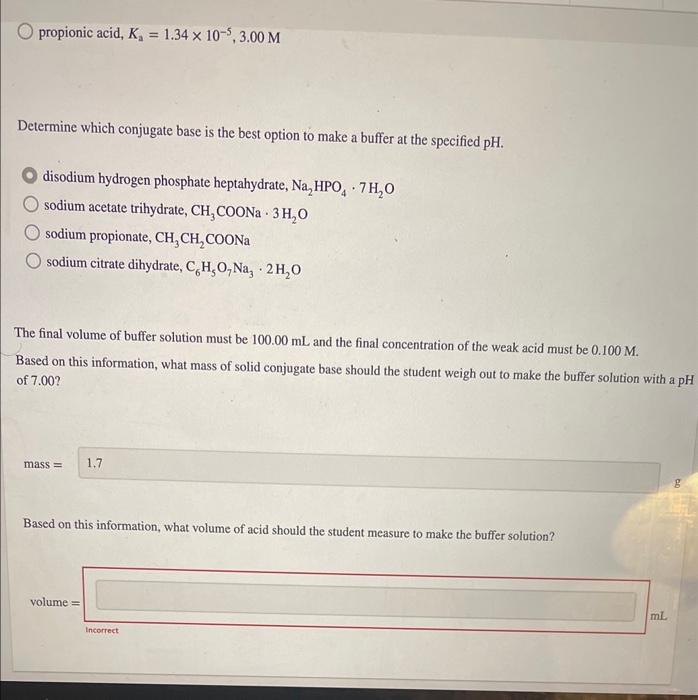 Solved propionic acid, Ka=1.34×10−5,3.00M Determine which | Chegg.com