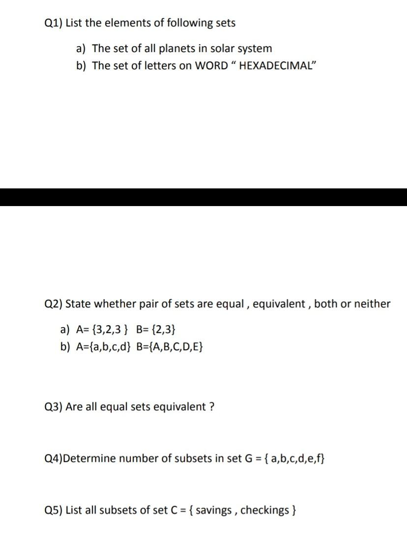 Solved Q1 List The Elements Of Following Sets A The Set Of Chegg