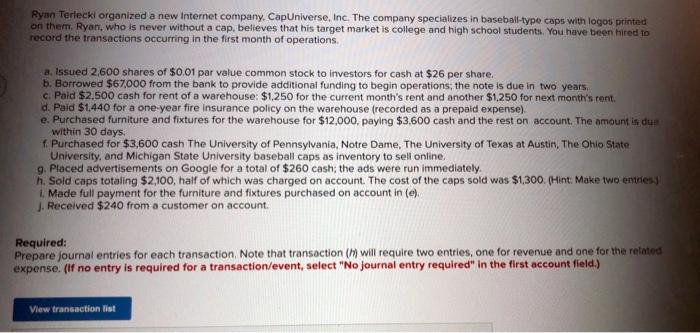 Solved Ryan Terlecki organized a new Internet company. Cap | Chegg.com