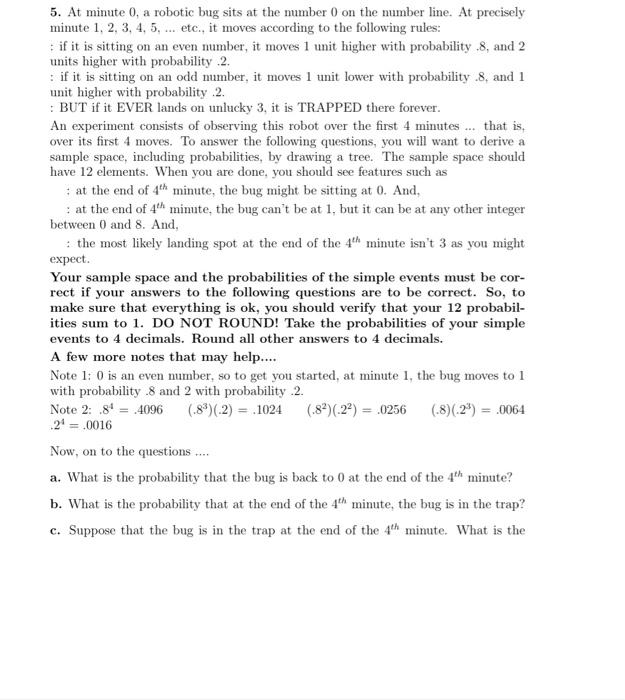 Solved 5. At minute 0, a robotic bug sits at the number 0 on | Chegg.com