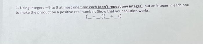 Solved 1. Using integers −9 to 9 at most one time each | Chegg.com