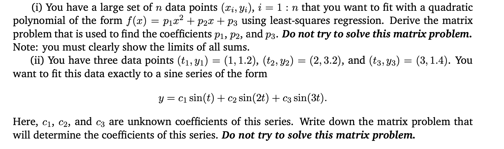 Solved (i) ﻿You have a large set of n ﻿data points | Chegg.com