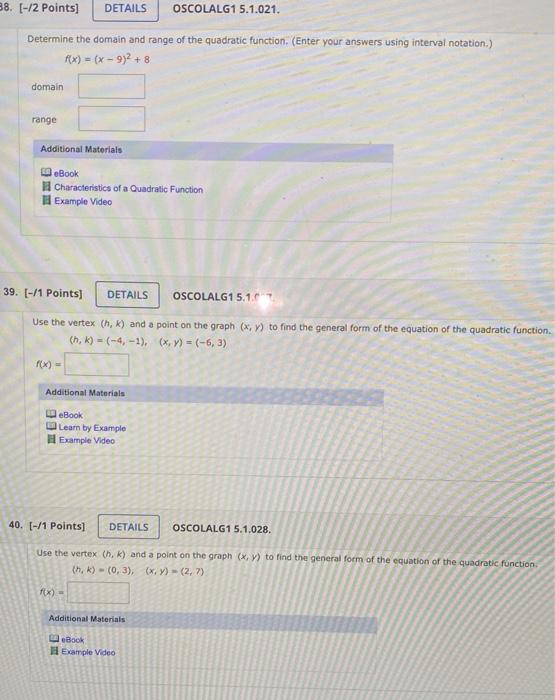 Solved Determine the domain and range of the quadratic | Chegg.com