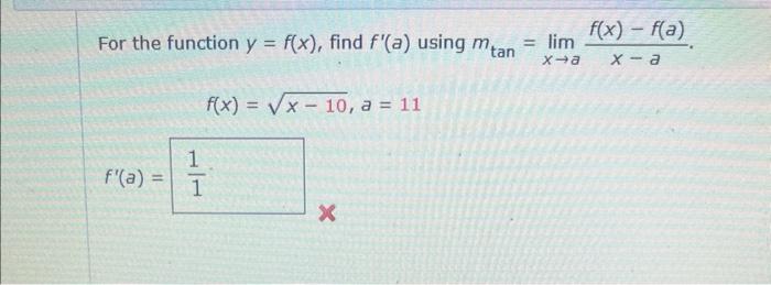 Solved For the function y=f(x), find f′(a) using | Chegg.com