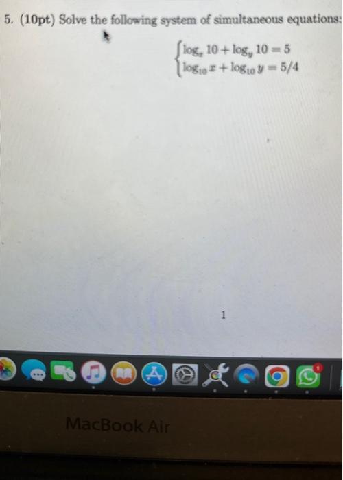 Solved 5. (10pt) Solve the following system of simultaneous | Chegg.com