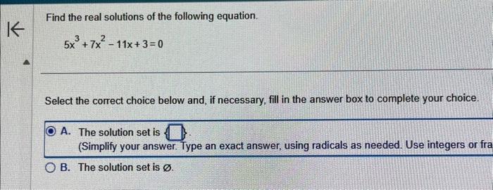 Solved Find the real solutions of the following equation. | Chegg.com