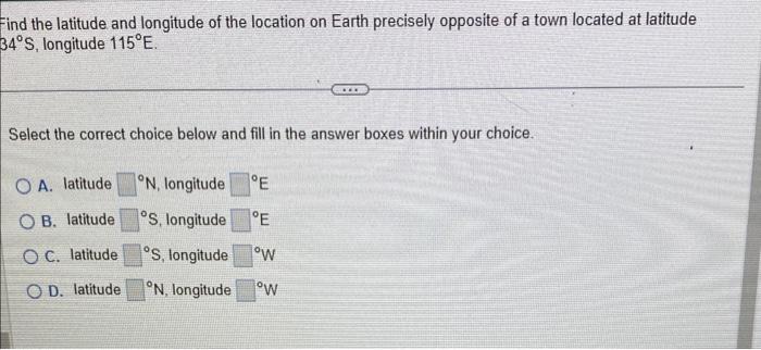 Solved Find the latitude and longitude of the location on | Chegg.com