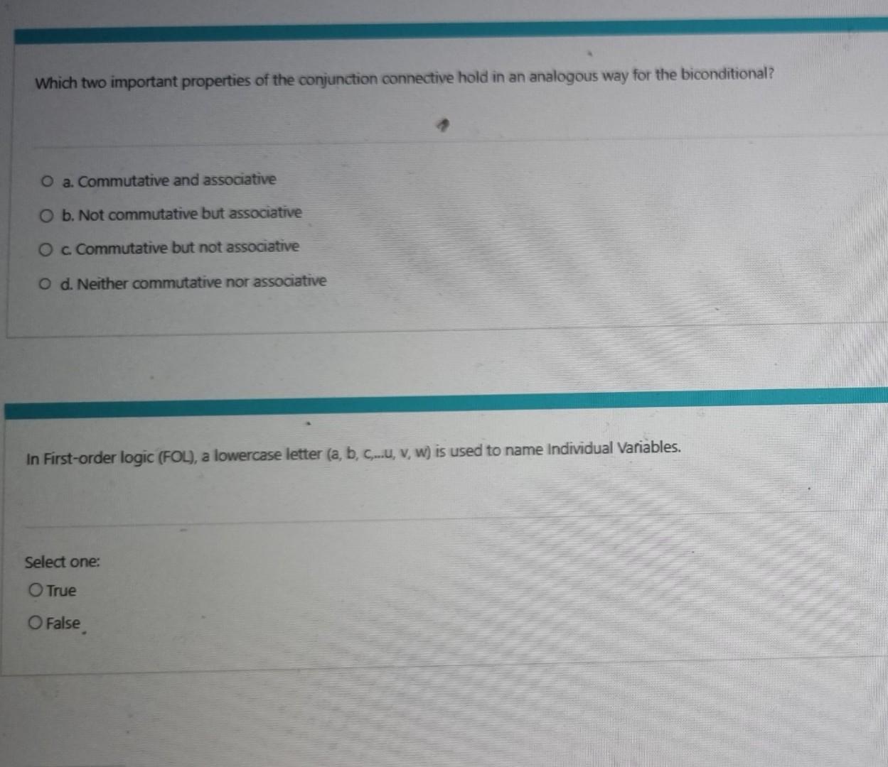 Solved Which two important properties of the conjunction | Chegg.com