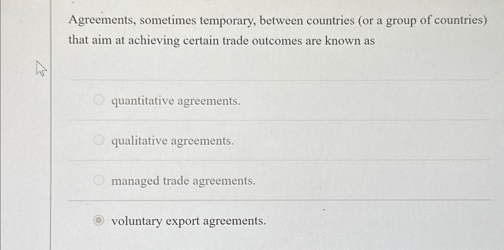 Solved Agreements, sometimes temporary, between countries | Chegg.com