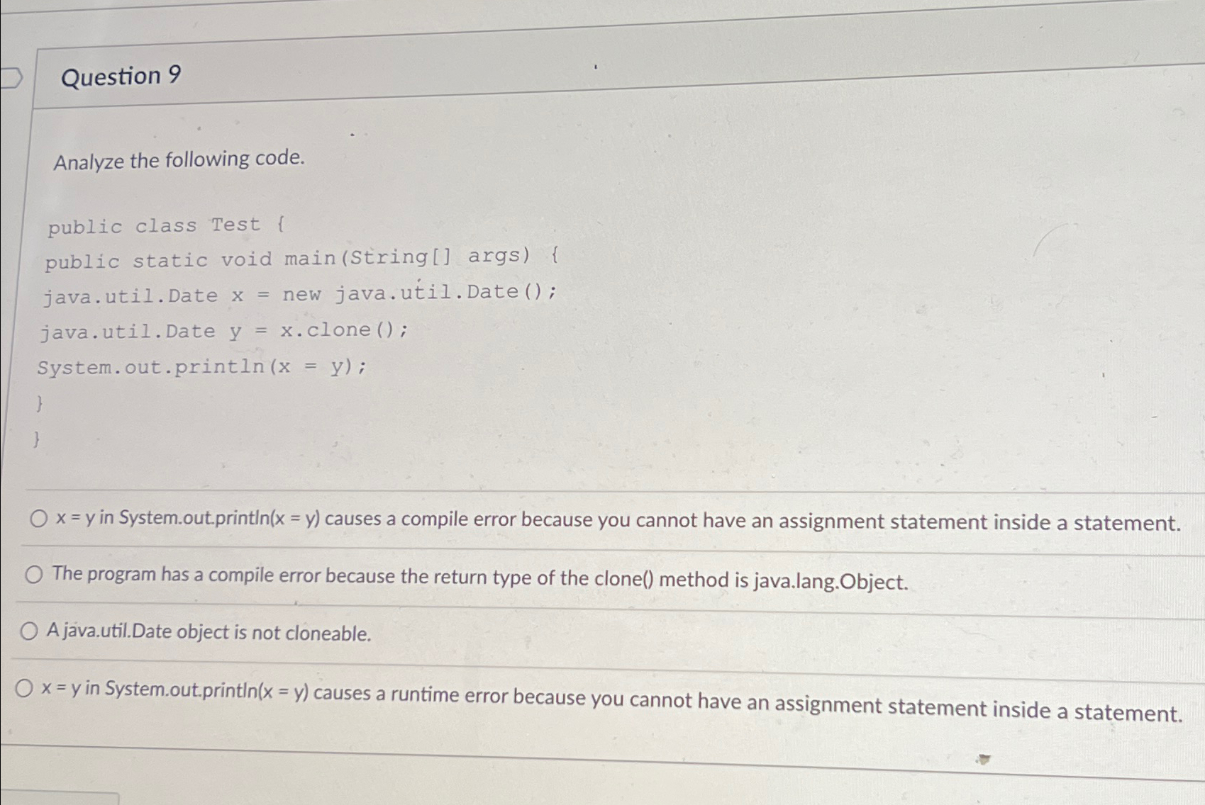Solved Question 9Analyze the following code.qquadx=y in | Chegg.com