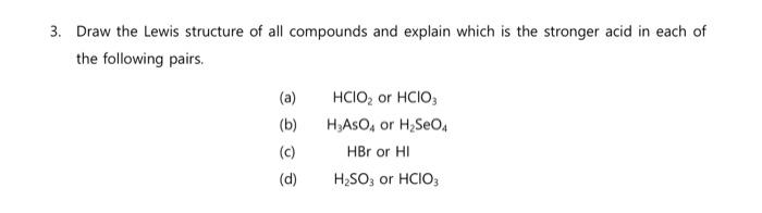 Solved 3. Draw the Lewis structure of all compounds and | Chegg.com