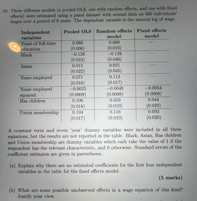 Solved 10. Three different models (a pooled OLS, one with | Chegg.com