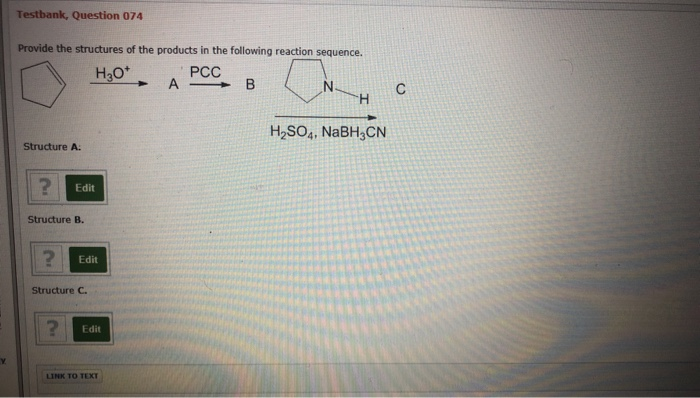 Solved Testbank Question 074 Provide The Structures Of The