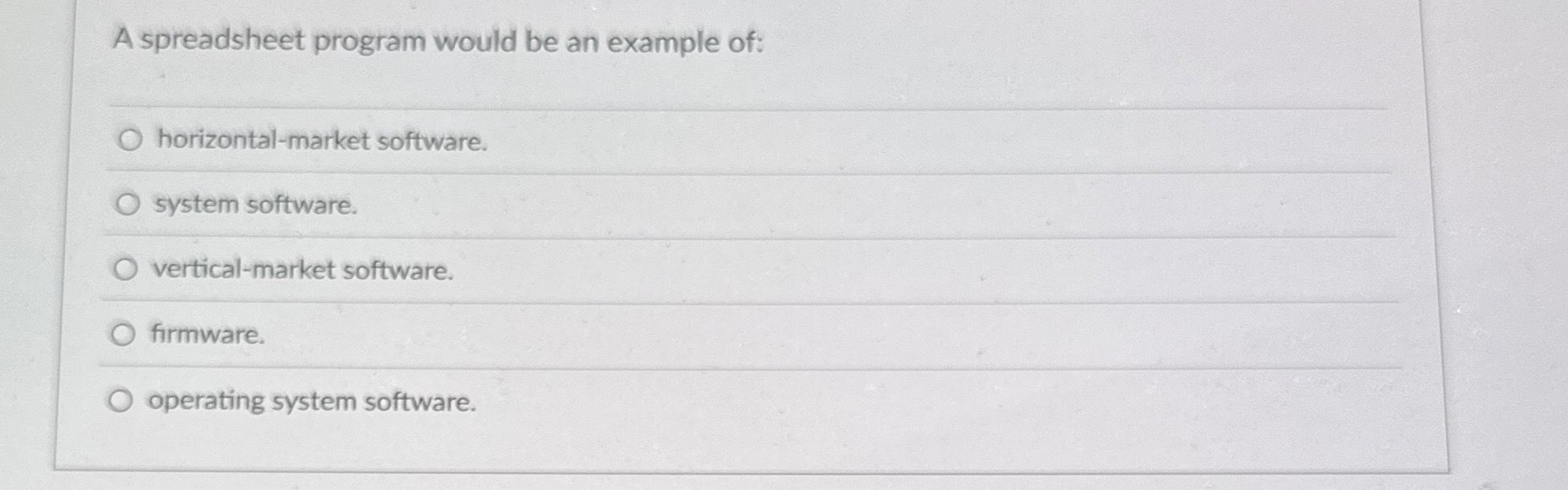 Solved A spreadsheet program would be an example | Chegg.com