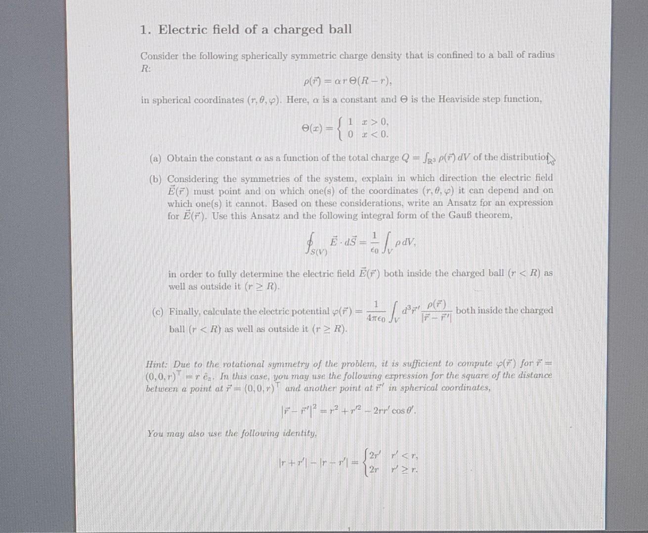 Solved 1. Electric held of a charged ball Consider the | Chegg.com