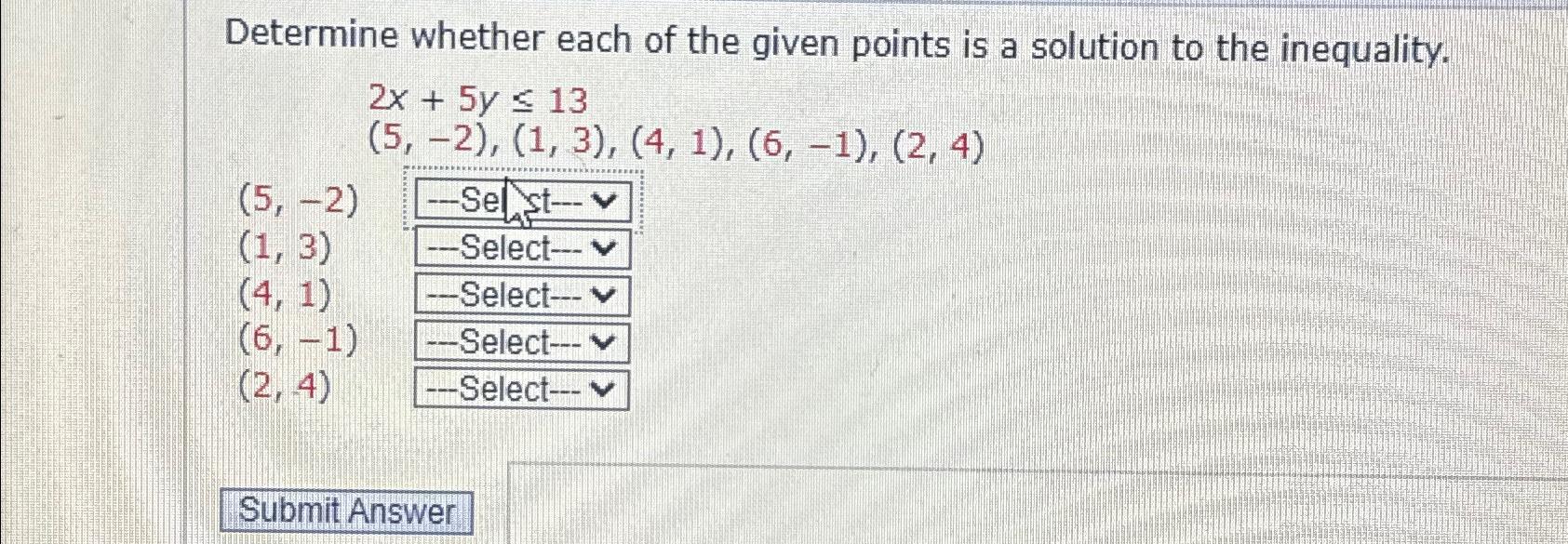 Solved Determine whether each of the given points is a | Chegg.com