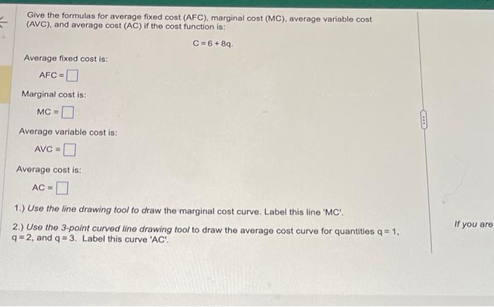 Solved Give the formulas for average fixed cost (AFC), | Chegg.com