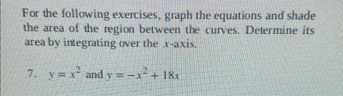 Solved For the following exercises, determine the area of | Chegg.com
