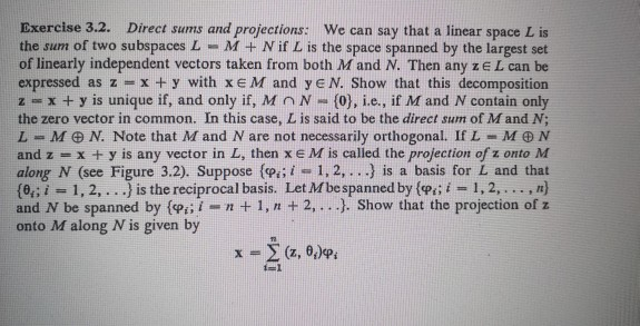 Solved Exercise 3.2. Direct sums and projections: We can say | Chegg.com